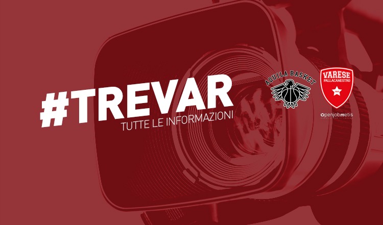 #TREVAR: COME, DOVE E QUANDO - Pallacanestro Varese